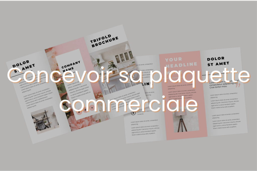 Faire une Plaquette Commerciale Impactante en 10 Étapes